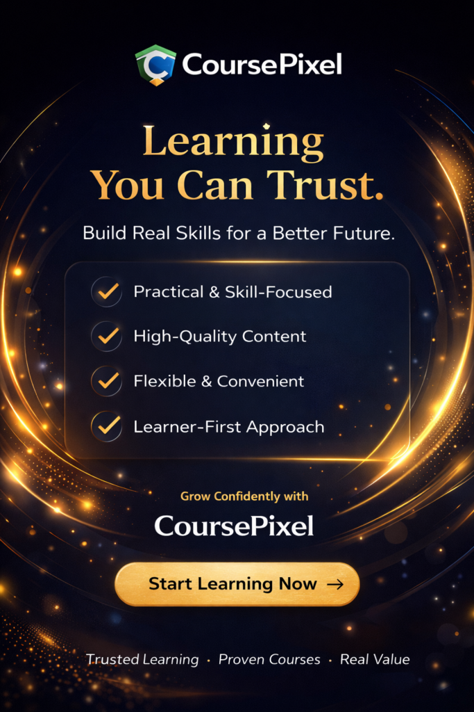 CoursePixel – Where Learning Turns Into Real Skills